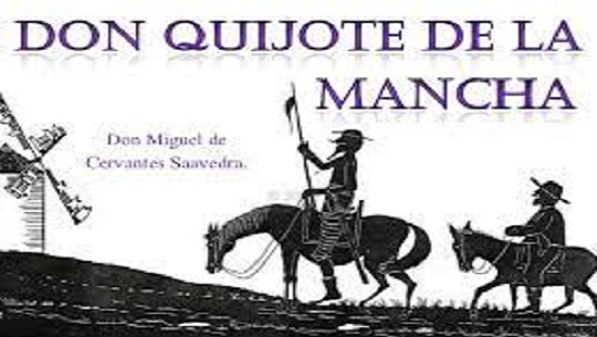 Libros que cambiaron la historia: Don Quijote de la Mancha, de Miguel ...